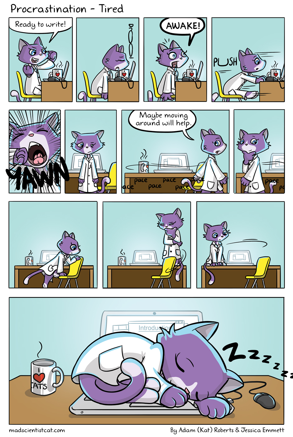 Procrastination - Tired - Mad Scientist CatMad Scientist Cat